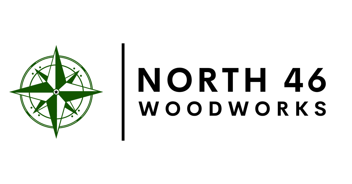 NORTH 46 WOODWORKS – North 46 Woodworks